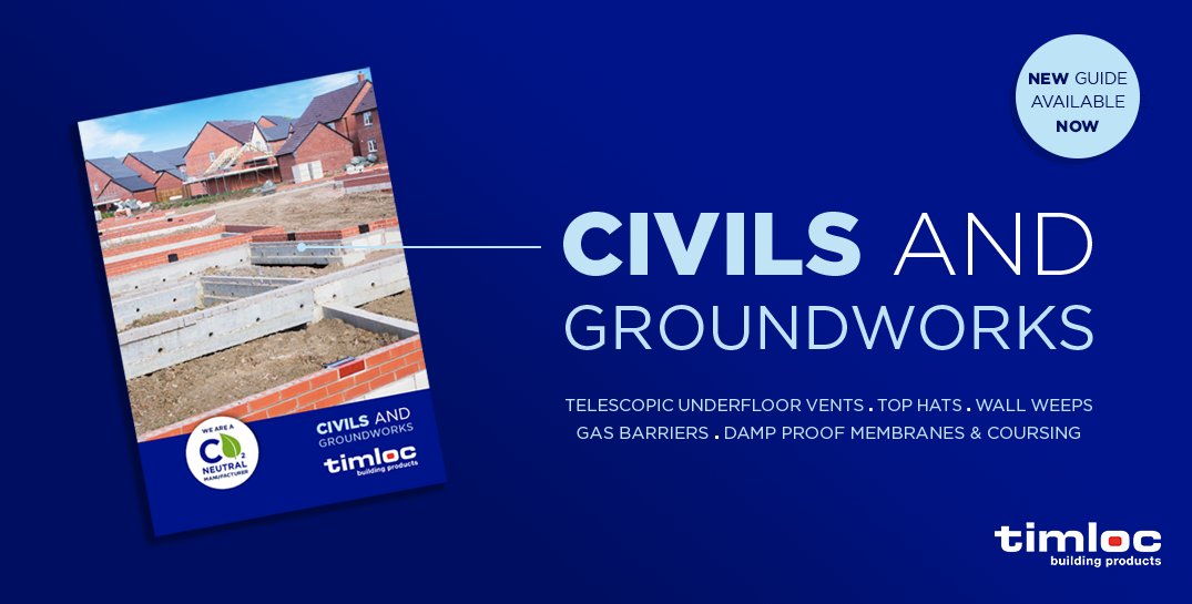 Timloc Launch New Civils & Groundworks Guide - Timloc Building Products